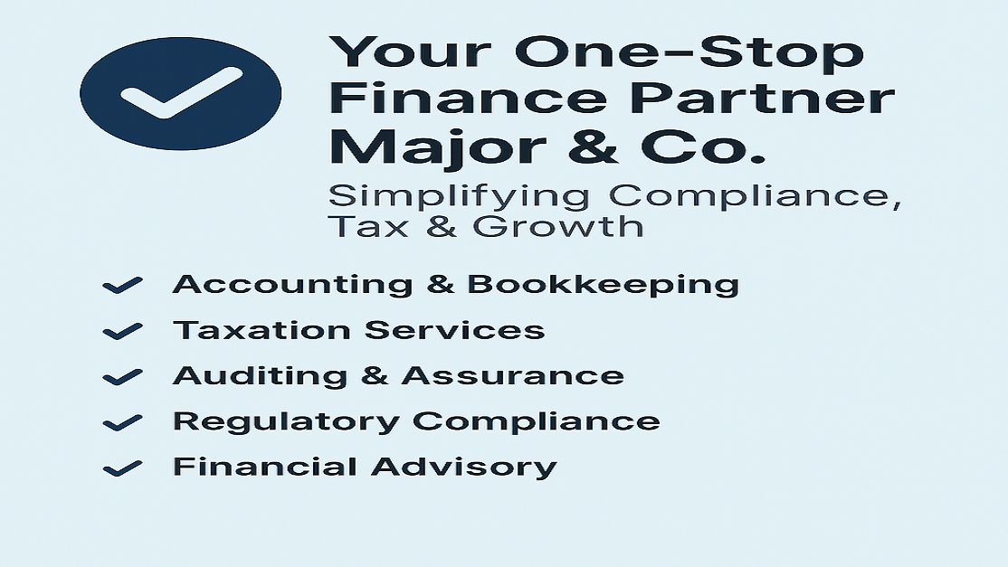 Major & Co Blog | Financial Insights, Tax Guidance & Business Strategies